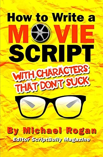 How to Write a Movie Script Wi - VERY GOOD 9781970119015| eBay