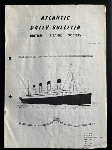 Titanic Society - Atlantic Daily Bulletin Spring 1989 RARE | eBay UK