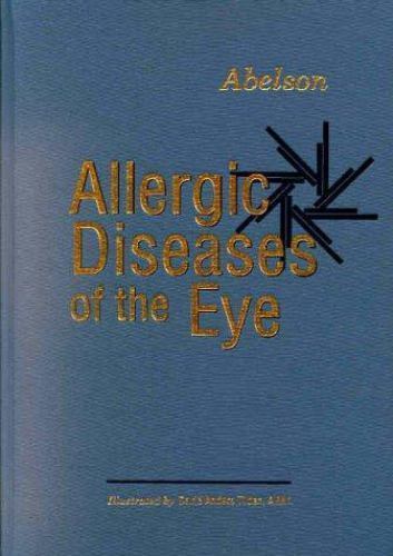 Allergic Diseases of the Eye by Mark B. Abelson (2000, Hardcover) for ...