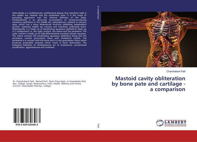 Mastoid Cavity Obliteration by Bone Pate And Cartilage-A Comparison von ...
