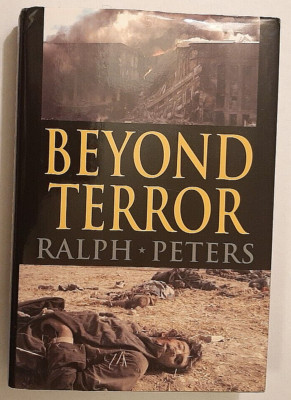 Beyond Terror Signed by Ralph Peters Autographed Hardback Author Auto ...