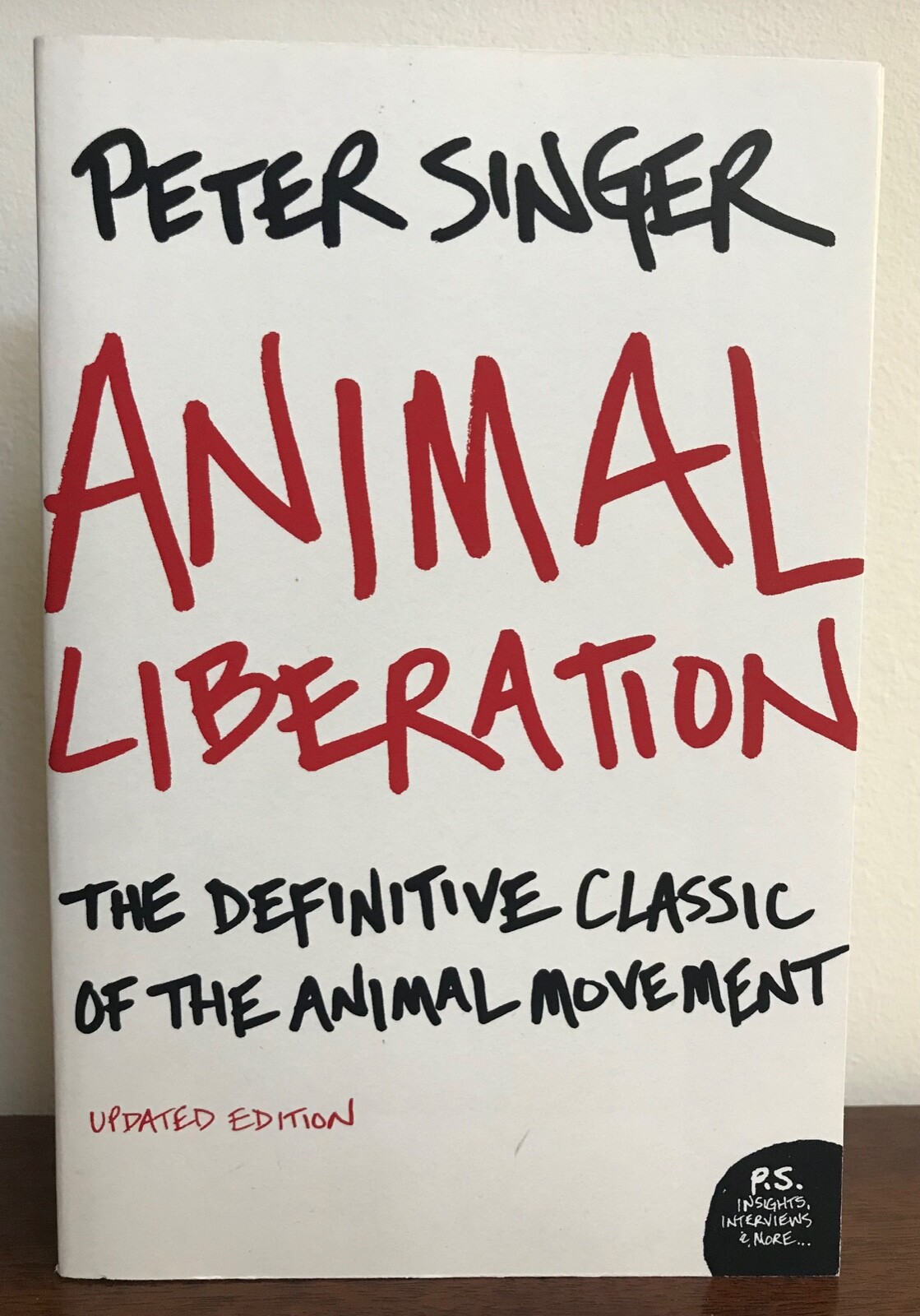 Animal Liberation : The Definitive Classic of the Animal Movement by ...