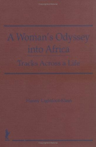 Woman's Odyssey into Africa : Tracks Across a Life by Esther D ...
