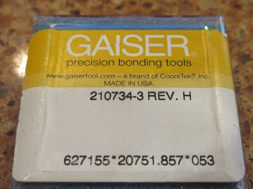 Gaiser Precision Bonding Tool 210734-3 Rev H 0.75mm [053] | eBay