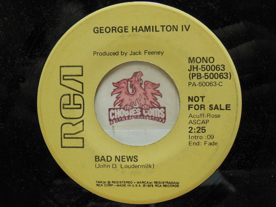 Promo! George Hamilton IV – Bad News / Mono, 45 RPM NM (18C) | eBay
