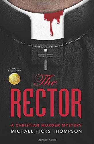 THE RECTOR: A CHRISTIAN MURDER MYSTERY (THE SOLO LADIES By Michael ...