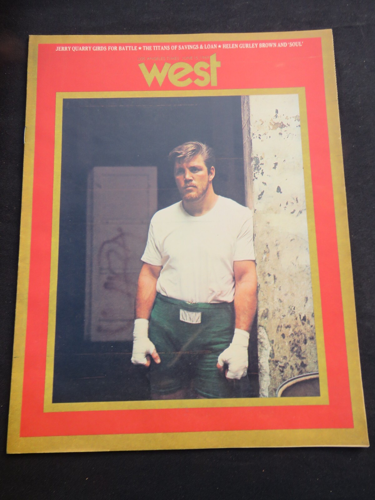 Los Angeles Times West Magazine June 15 1969 Jerry Quarry Boxer, Helen ...