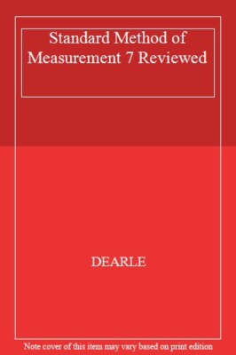 Standard Method of Measurement 7 Reviewed By DEARLE 9780632022182 | eBay UK