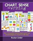 Chart Sense for Writing: Over 70 Common Sense Charts with Tips and S ...