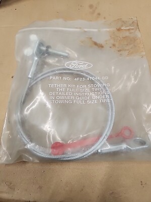 FORD 4F23-47044-BD TETHER KIT FOR STOWING THE FULL SIZE TIRE | eBay