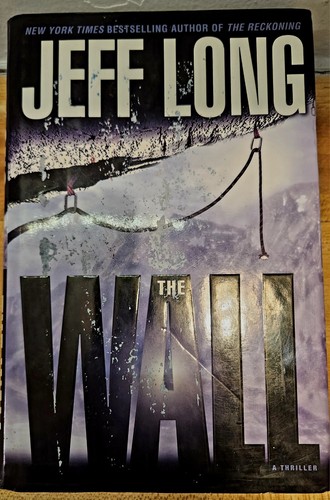 JEFF LONG Book The Wall Hard Cover With Jacket | eBay