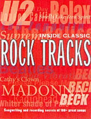 Rikky Rooksby Inside Classic Rock Tracks (Paperback) (UK IMPORT ...