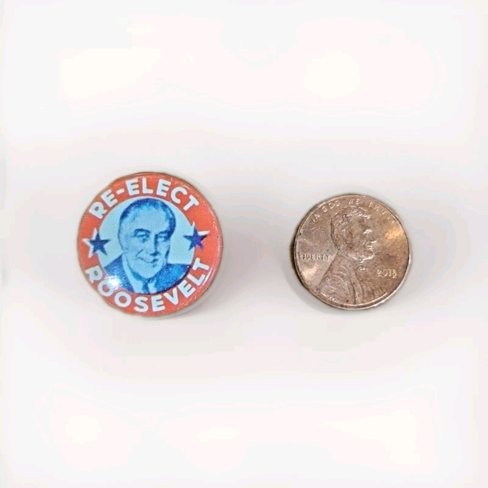 Re-Elect Franklin D. Roosevelt Presidential Campaign Button Pin 7/8 ...