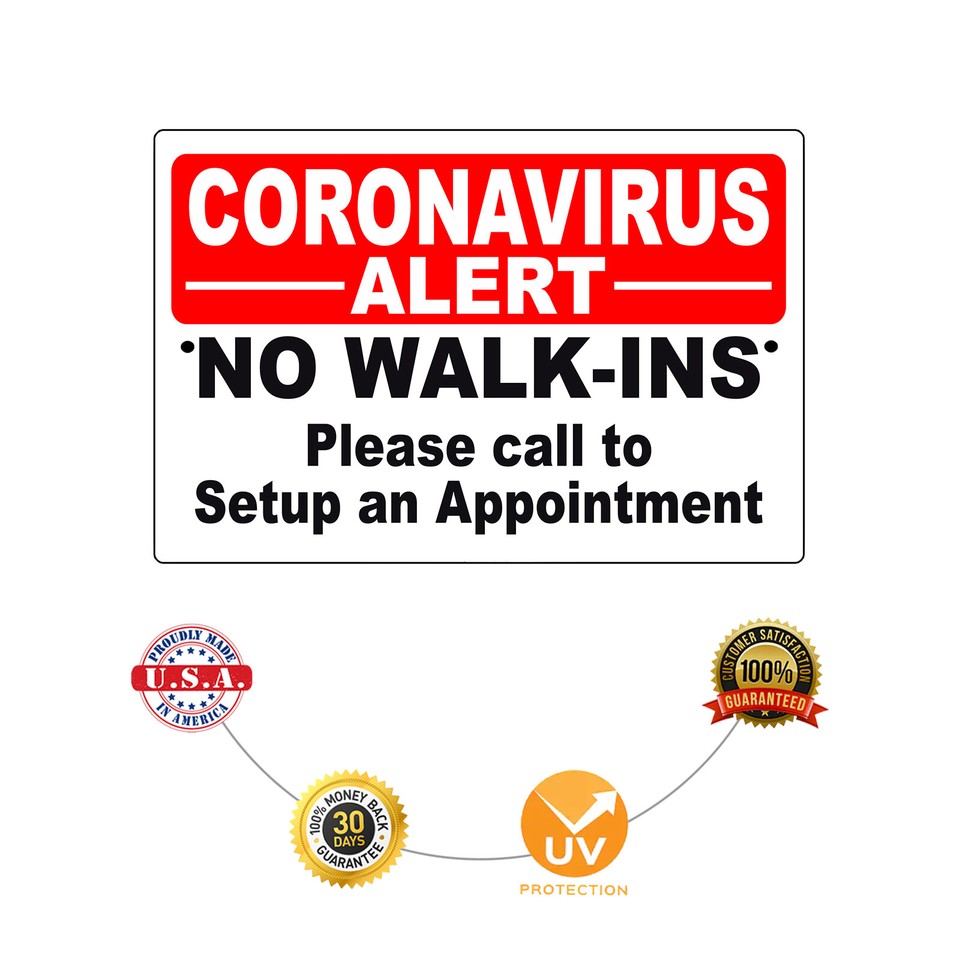 Alert! No Walk-Ins Please Call To Setup An Appointment Aluminum Metal ...