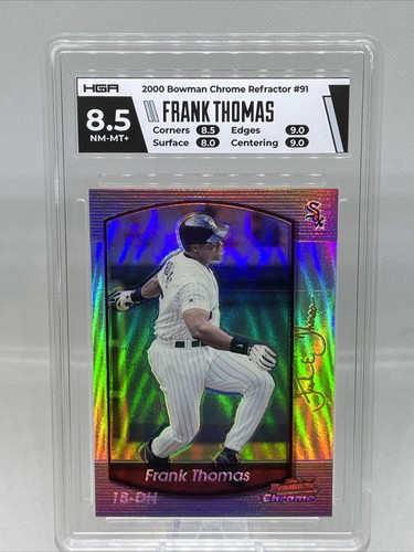 2000 Bowman Chrome #91 Frank Thomas MLB HOF Refractor Parallel HGA 8.5 ...