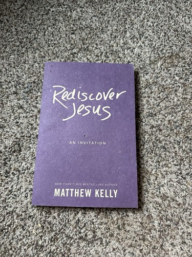 Rediscover Jesus By Matthew Kelly Paperback | eBay