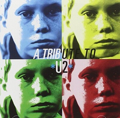 U2 - A Tribute to U2 - U2 CD 44LN The Cheap Fast Free Post 666496419520 ...