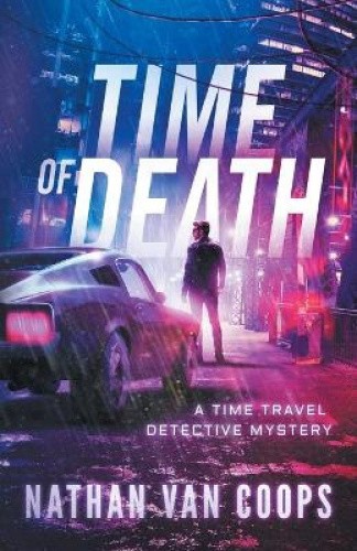 Time of Death by Coops, Nathan van [Paperback] NEUF 9781950669073 | eBay