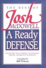 A Ready Defense : The Best of Josh McDowell by Josh McDowell (1992, Trade Paperb 9780840744197| eBay