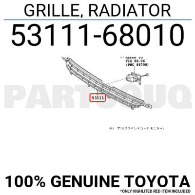 5311168010 Genuine Toyota GRILLE, RADIATOR 53111-68010 | eBay