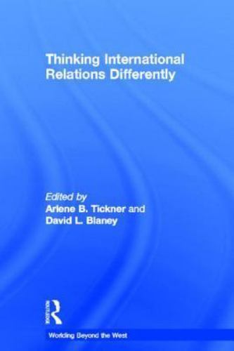 Worlding Beyond the West Ser.: Thinking International Relations ...