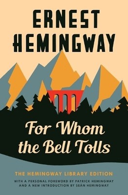 Ernest Hemingway For Whom the Bell Tolls (Poche) Hemingway Library ...