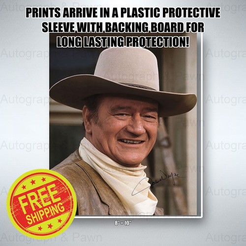 John Wayne 8x10 SIGNED AUTOGRAPH RARE PHOTO SIGNATURE REPRINT FREE SHIP ...