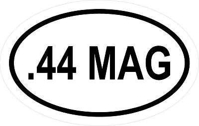 *Magnet* 3.5” x 5.5” Oval: 44 Mag Magnum | eBay