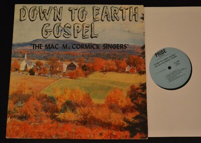 SOUTHERN COUNTRY GOSPEL LP The Mac McCormick Singers Down to Earth ...
