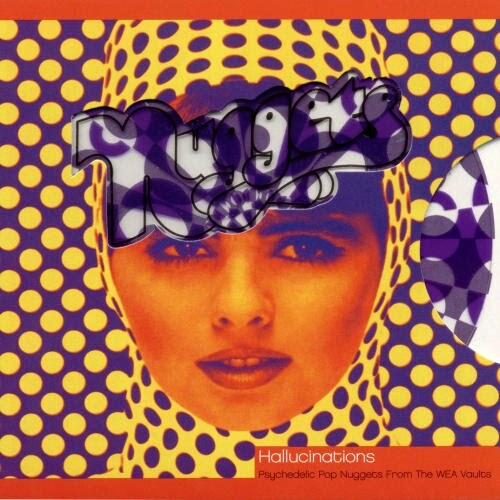 Hallucinations: Psychedelic Pop Nuggets From The WEA Vaults (2004) Ltd ...