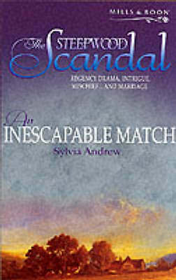 Andrew, Sylvia : An Inescapable Match: bk. 15 (Steepwood FREE Shipping ...