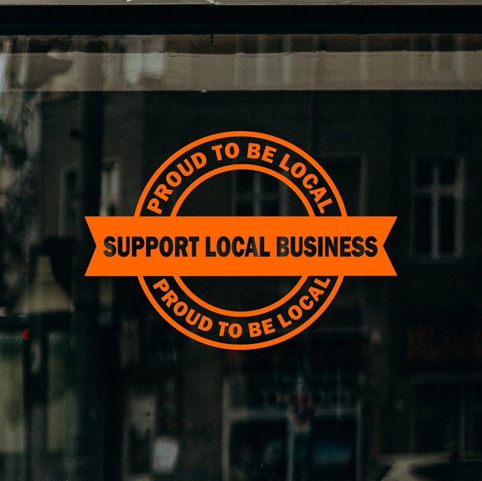 Proud To Be Local Indendent Support Small Business Window Sticker Decal ...