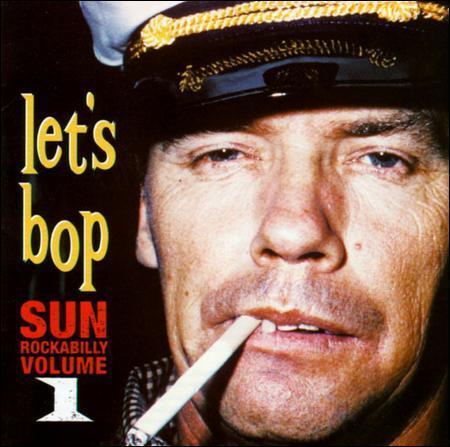Let's Bop, Vol. 1: Sun Rockabilly by Various Artists (CD, May-1995, AVI ...