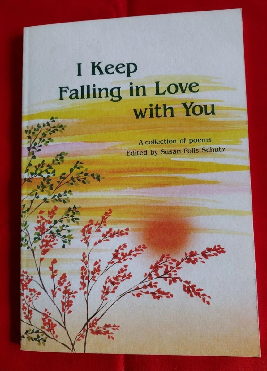 Falling In Love With You Poems