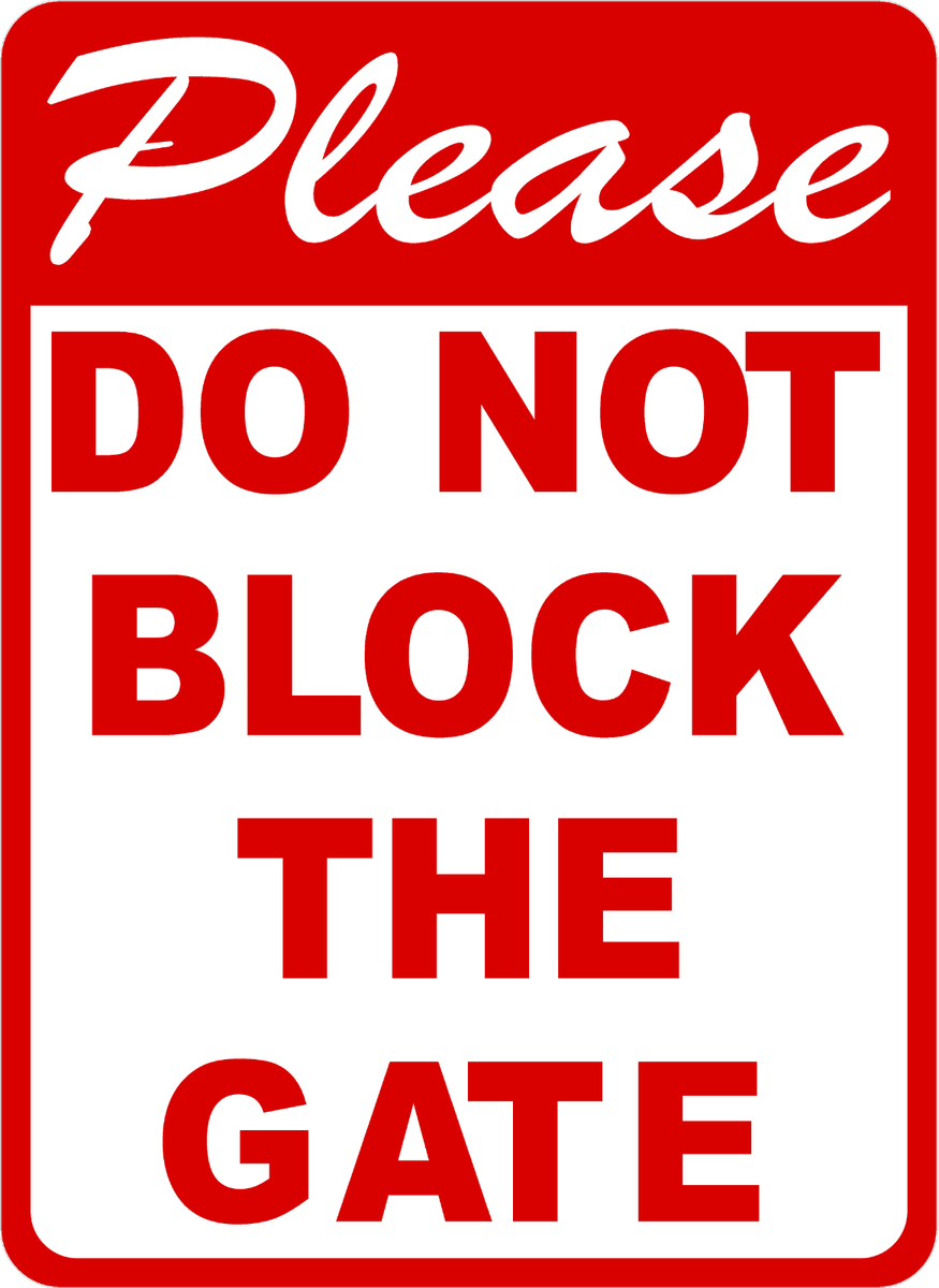 Dont Block Doorway Sign