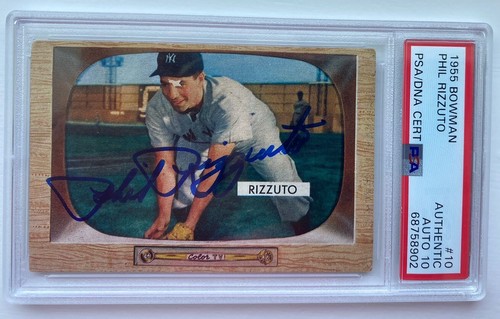 1955 Bowman #10 Phil Rizzuto Signed PSA/DNA Authentic 10 Auto | eBay