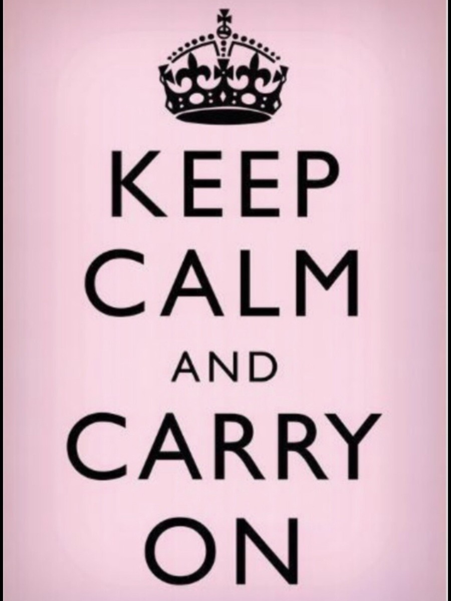 Keep Calm And Carry On