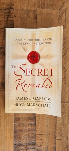 The Secret Revealed: Exposing the Truth About the Law of Attract ...