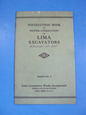 1943 LIMA EXCAVATORS INSTRUCTION LUBE SERIES 3 | eBay