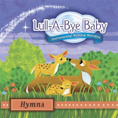 Lull-A-Bye Baby: Hymns - Music CD - Various - 2010-04-27 - Integrity ...