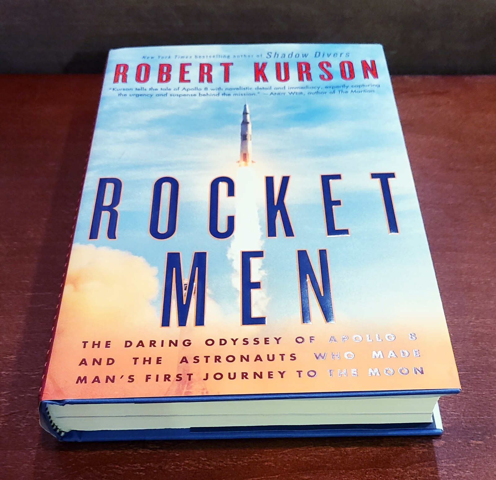 Rocket Men - SIGNED NEW First Edition - by Author Robert Kurson ...
