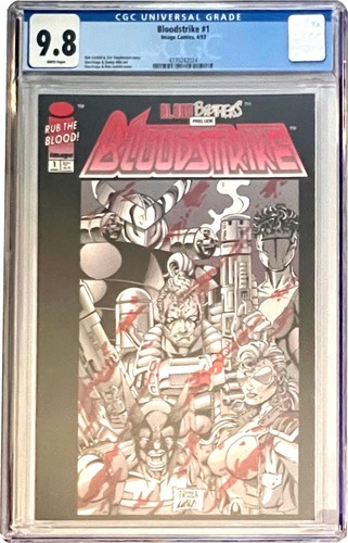 Bloodstrike #1 CGC 9.8 white pages, Rob Liefeld, Dan Fraga cover, Image ...
