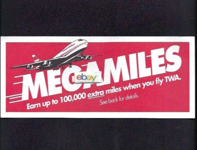 TWA TRANS WORLD 747 MEGAMILES FREQUENT FLIGHT BONUS PROGRAM EARN 100K ...