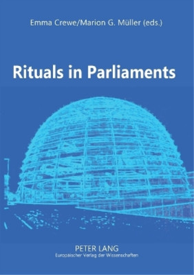 Emma Crewe Rituals in Parliaments (Poche) | eBay