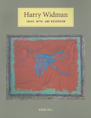 Harry Widman : Image, Myth, and Modernism by Roger Hull (2009, Trade ...