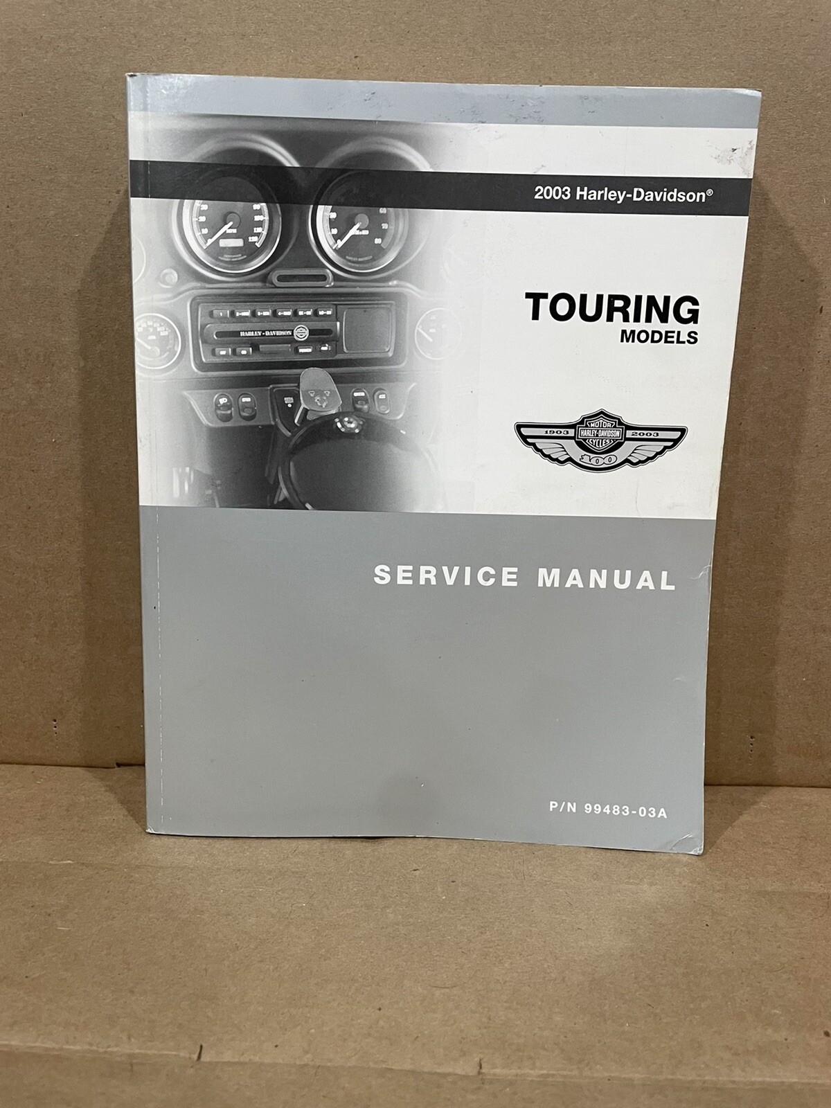 2003 Harley-Davidson Touring Service Manual 99483-03A - NO PLASTIC ...