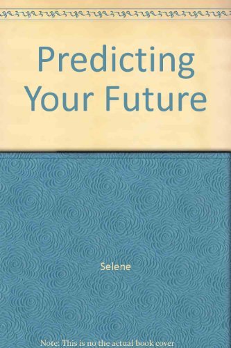 Predicting Your Future By Selene. 9780861014088 9780861014088 | eBay