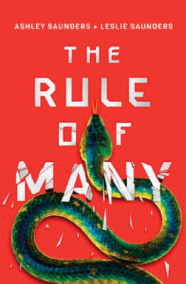 The Rule of Many (The Rule of One) - Paperback By Saunders, Ashley ...
