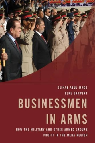 Zeinab Abul-Magd Businessmen in Arms (Relié) | eBay