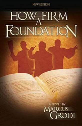 How Firm a Foundations by Marcus Grodi: Used 9780983082927| eBay